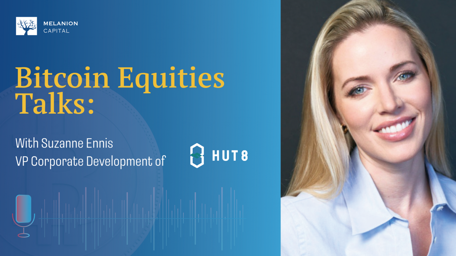 Listen to Melanion Capital podcasts - Bitcoin news and analysis