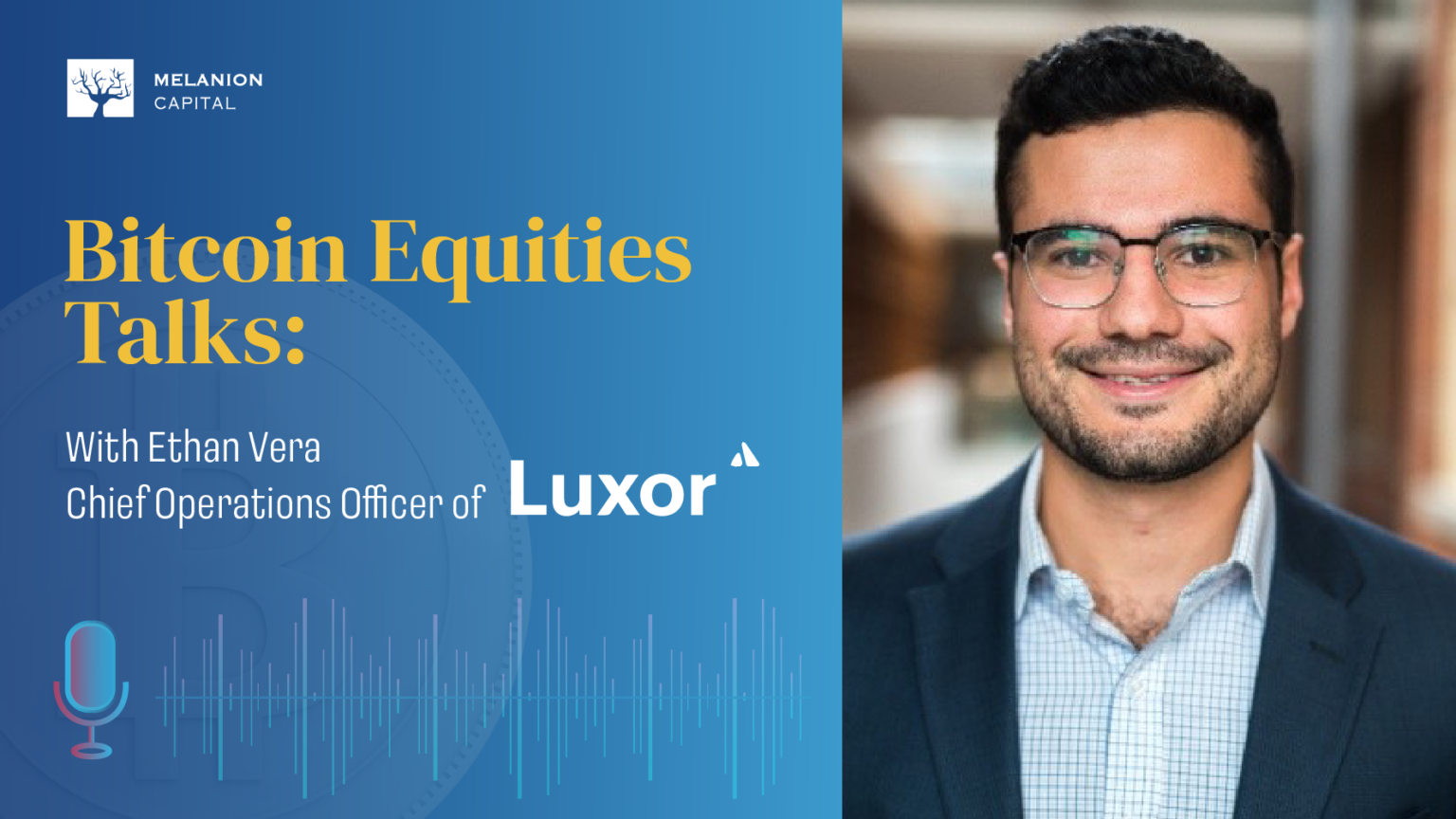 Bitcoin Equities Talks Ep13: Mastering Bitcoin Mining World Strategies ...